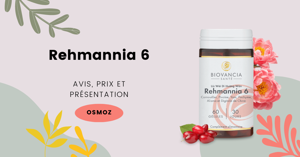 Avis Rehmannia 6 : Le secret de la formule ancestrale chinoise